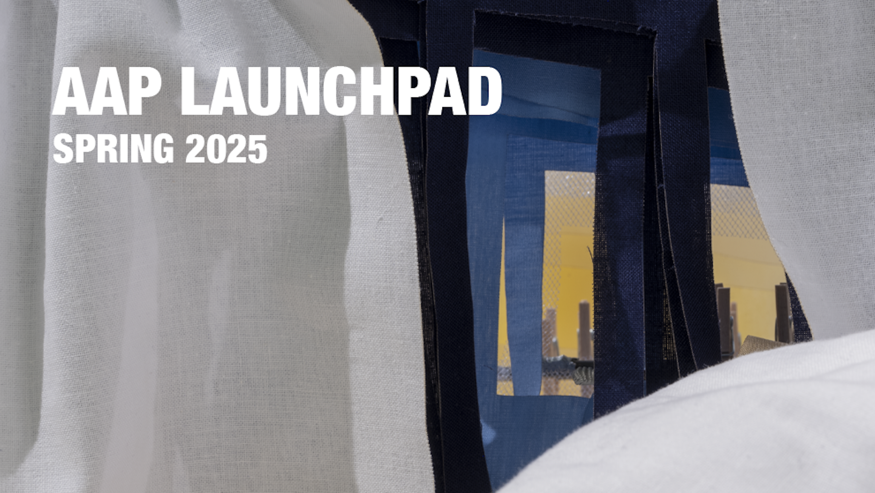 AAP Launchpad: Spring 2025 | Cornell AAP